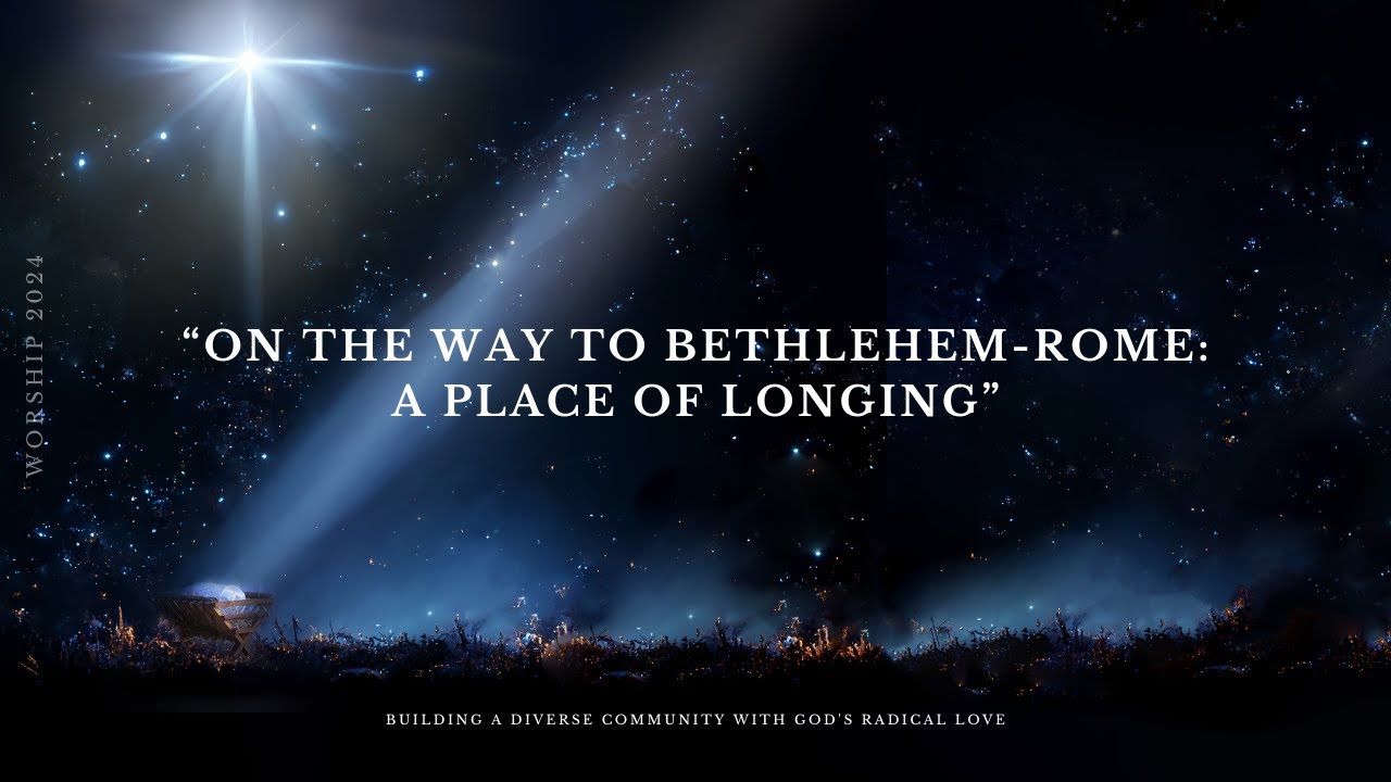 “On the Way to Bethlehem -Rome: A Place of Longing” - YouTube