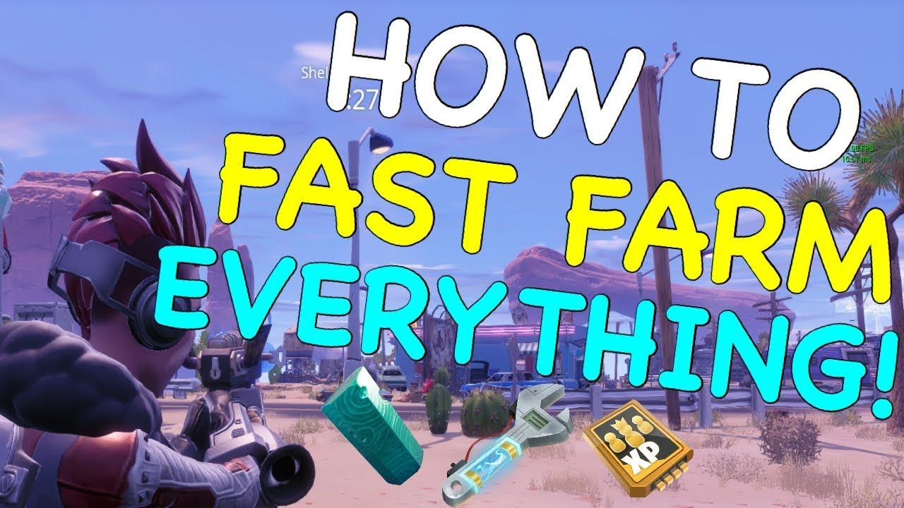 How to FARM EVERYTHING in Fortnite! (Fortnite Save the World Farming ...