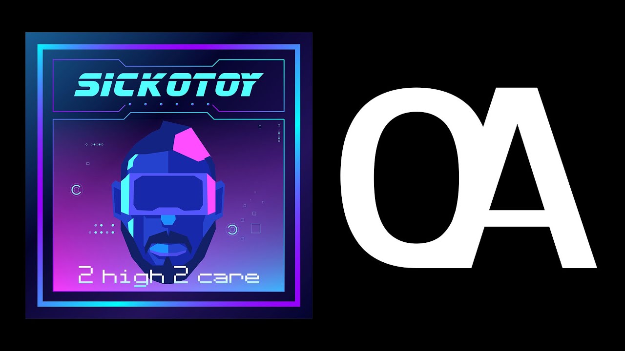 SICKOTOY - 2 High 2 Care (Official Audio) - YouTube