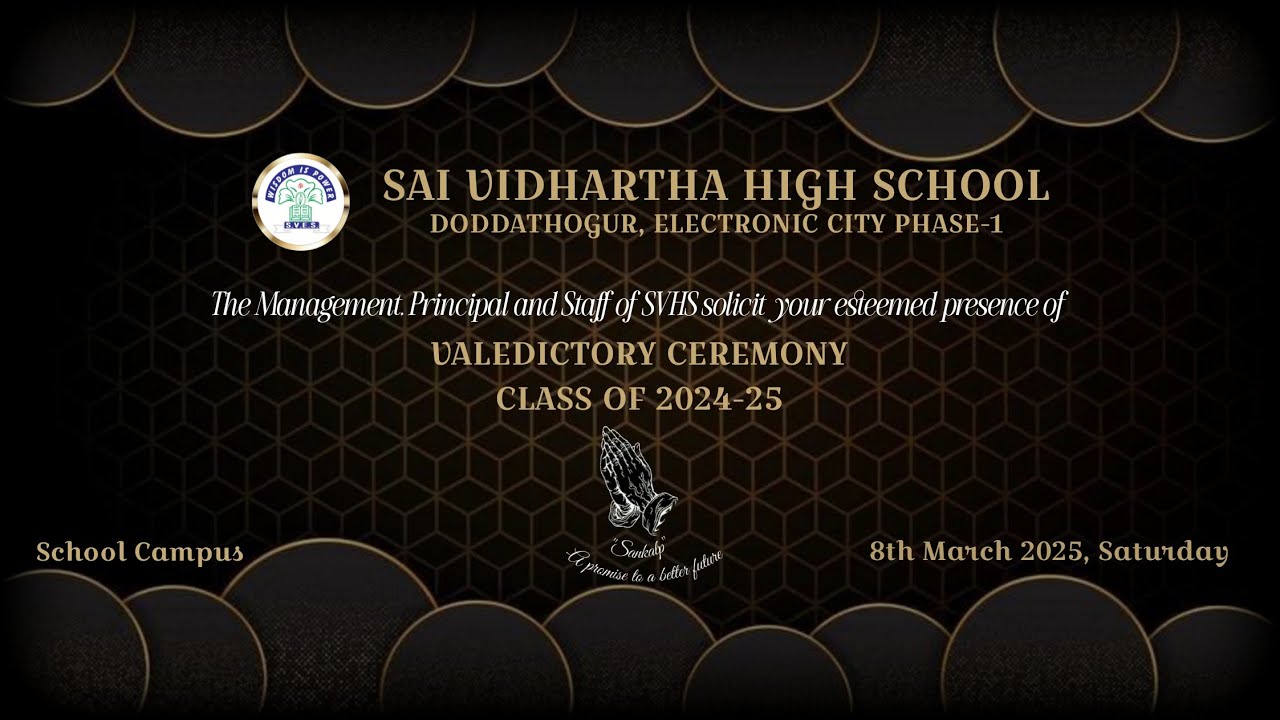 SVHS VALEDICTORY CEREMONY | Batch of 2024-25 | Sankalp - A promise to a better future | SVHS ...