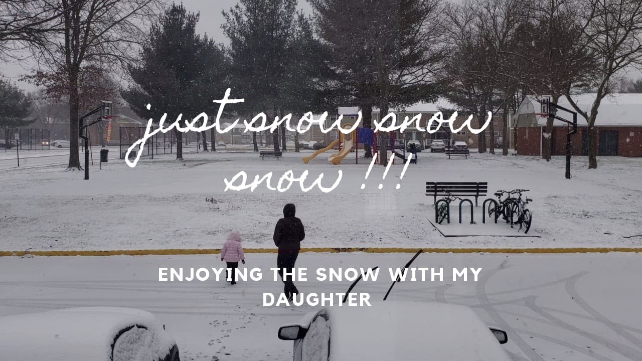 Snow Snow Snow// Mom and Daughter Enjoying Snow// Baby Corn Fries ...