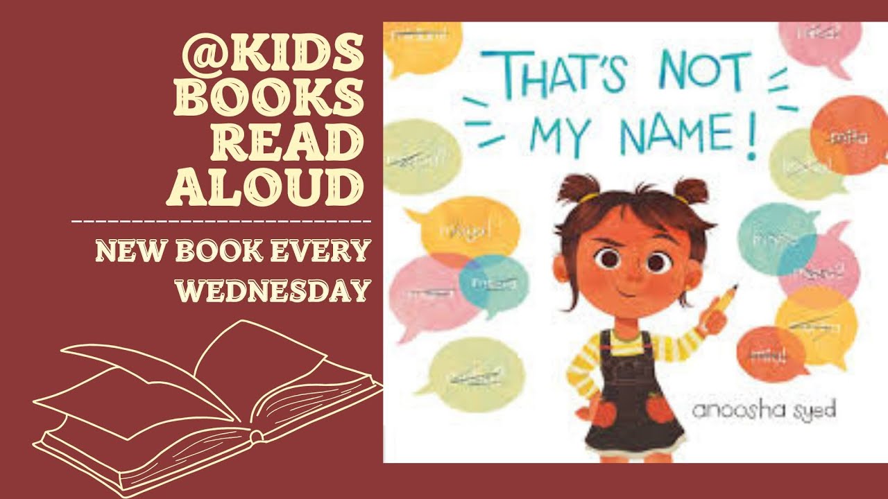 That's Not My Name | Kids Books Read Aloud [Diverse] - YouTube