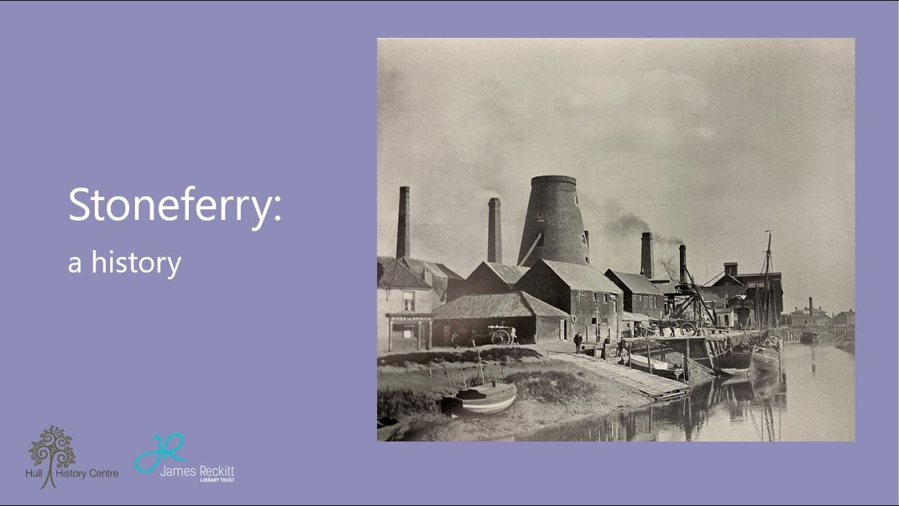 Stoneferry: A history (Stories from the Strongrooms) - YouTube