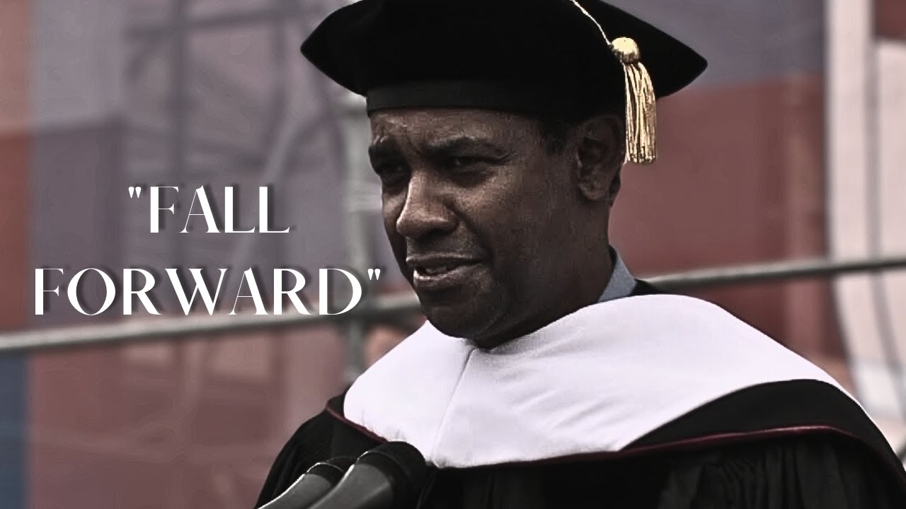FALL FORWARD | Denzel Washington | Motivation speech - YouTube