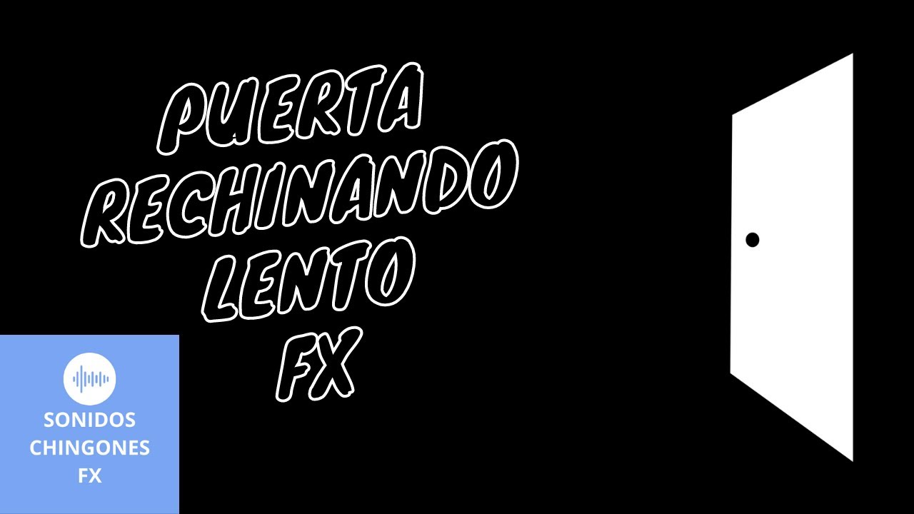 Puerta rechinando lento - efecto de sonido de terror - YouTube