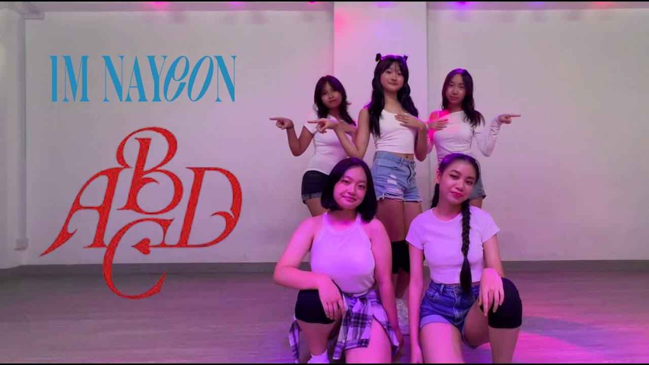 NAYEON(나연) - ABCD KPOP DANCE COVER (SINGAPORE VERSION) - YouTube