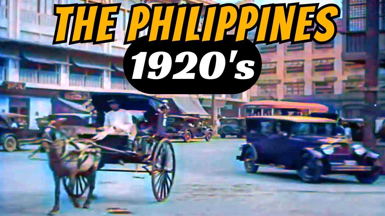 The Philippines 100 Years Ago | Remastered 1920's Footage [In Color ...