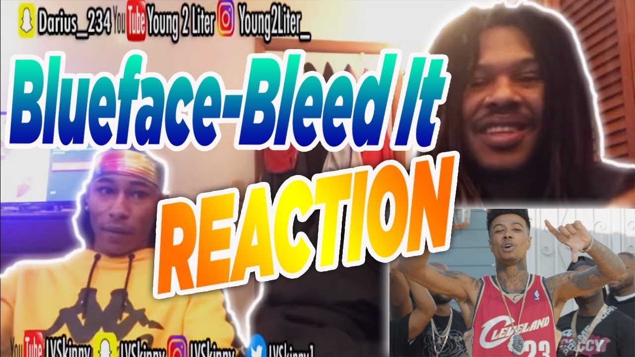 Blueface - Bleed It (Shot By Cole Bennett) (Reaction Video) - YouTube