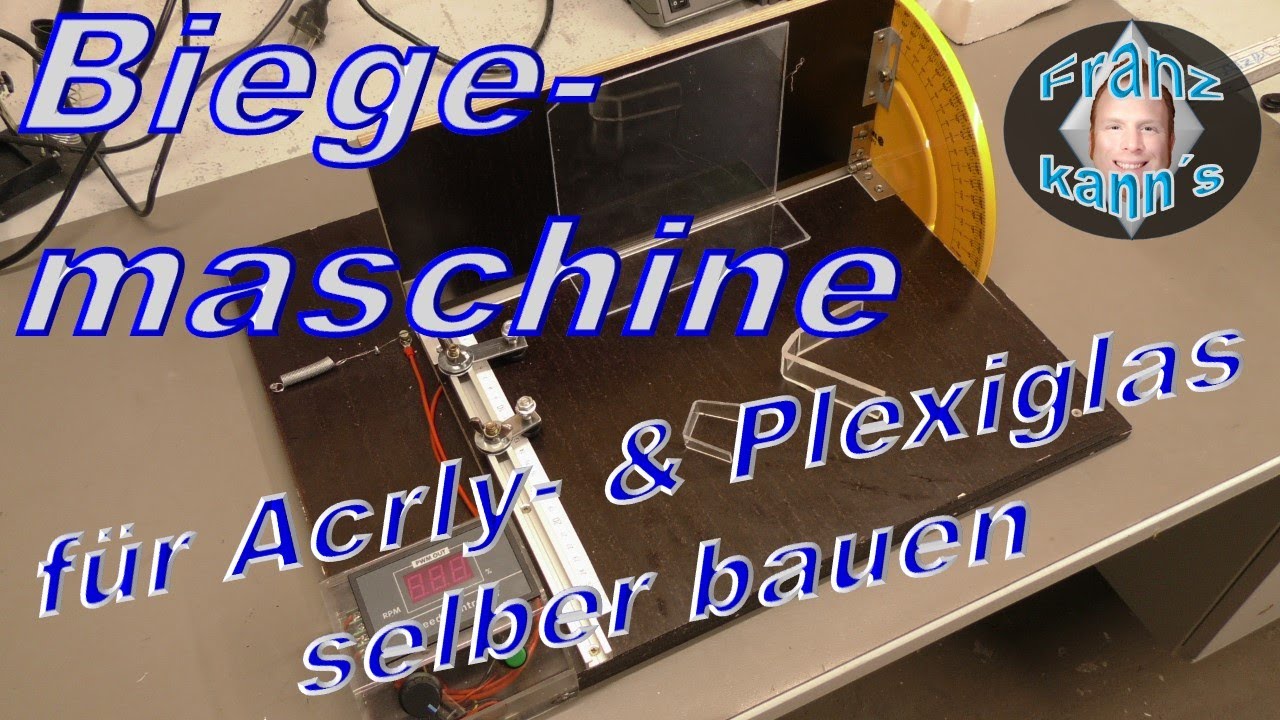 Biegemaschine für Plexi-/ Acrylglas selber bauen - DIY - YouTube