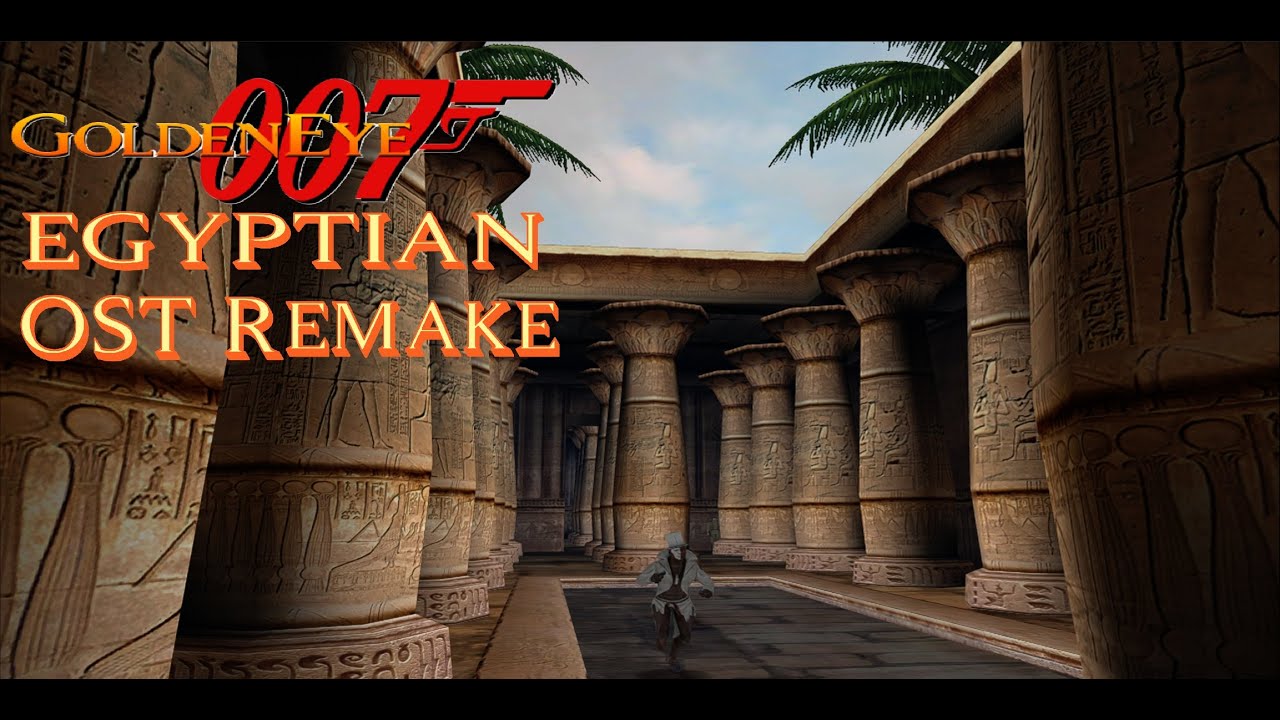 GoldenEye XBLA - Egyptian (007 GoldenEye Egyptian OST Recreated) - YouTube