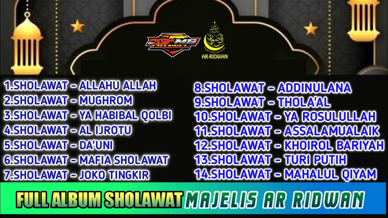 FULL ALBUM SHOLAWAT MAJELIS AR RIDWAN 2 JAM NONSTOP - YouTube