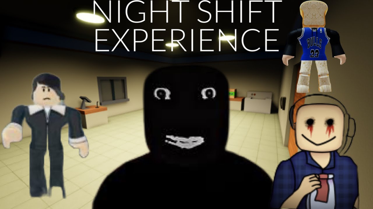 The Night Shift Experience is Hilarious! | Roblox - YouTube