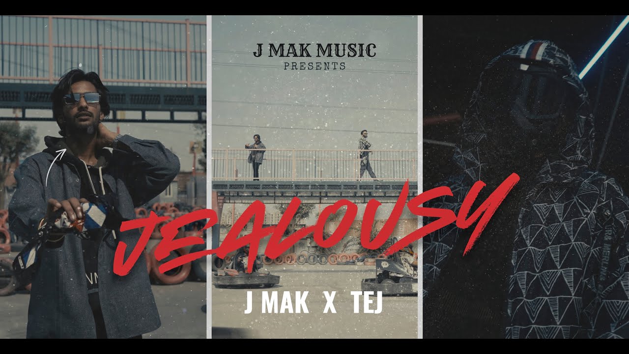 JEALOUSY : ( Official Video ) | J. Mak x Tej | 2025 | @j.makmusic ...