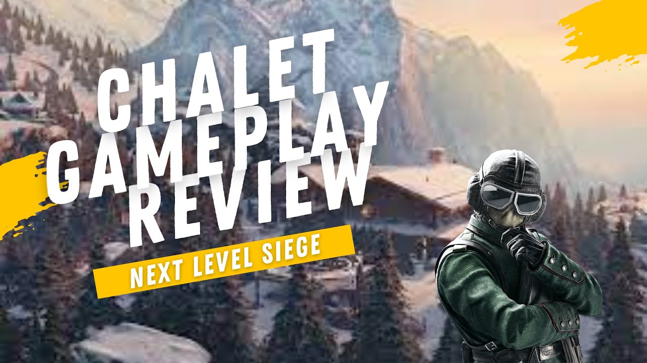Next Level Siege: Chalet Gameplay Review - YouTube