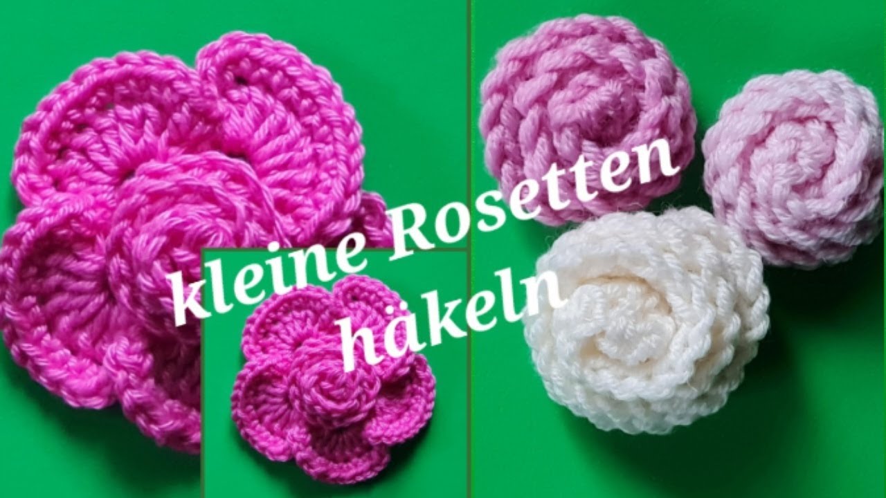 Rosetten, Blumen häkeln, 2 Varianten - YouTube