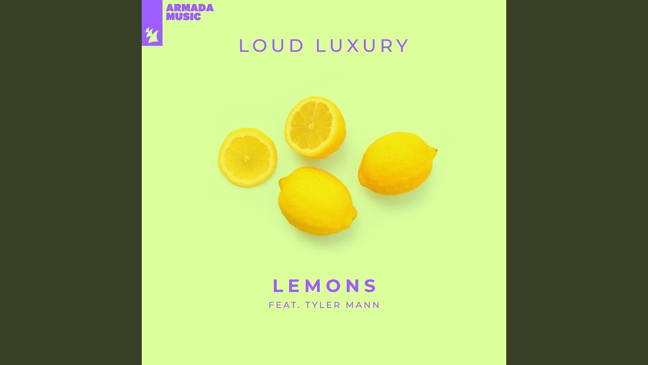 Lemons - YouTube Music