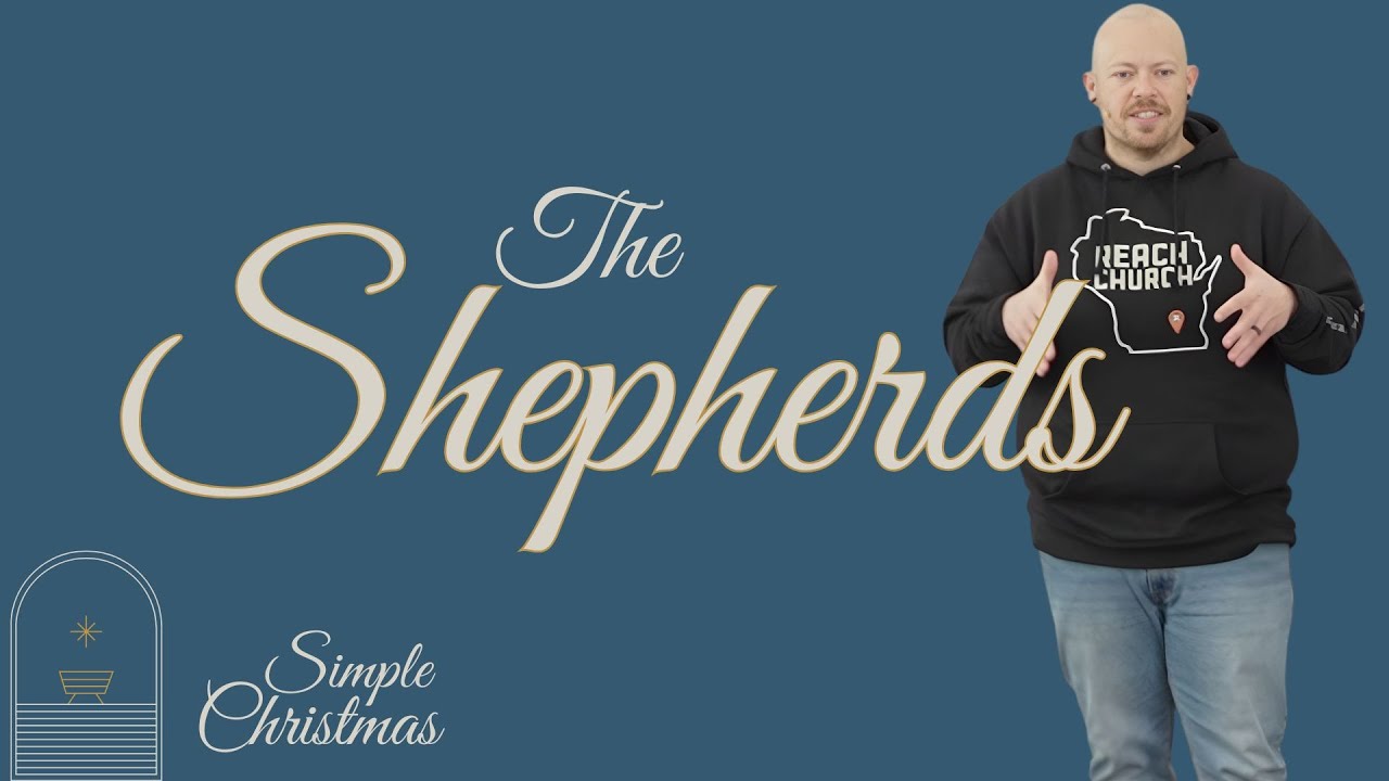 Simple Christmas: The Shepherds - YouTube