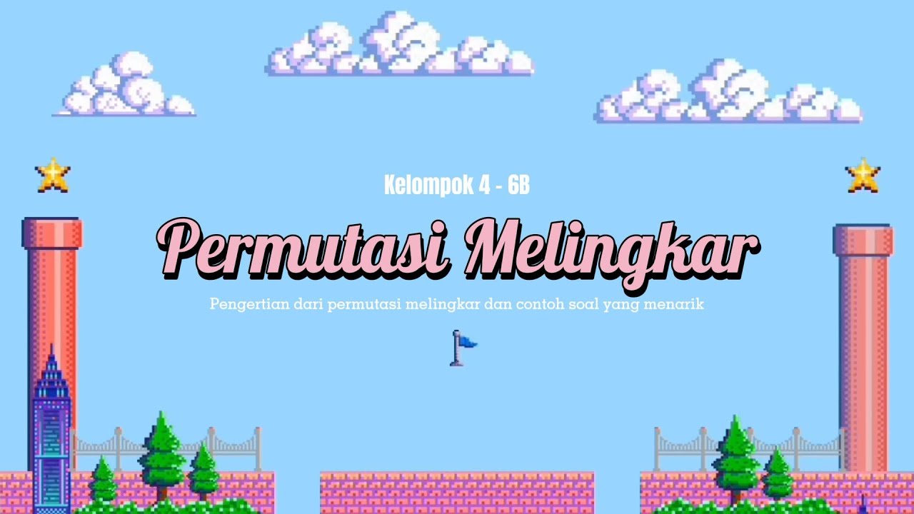 APA ITU PERMUTASI? | PERMUTASI MELINGKAR | PENDIDIKAN MATEMATIKA - YouTube