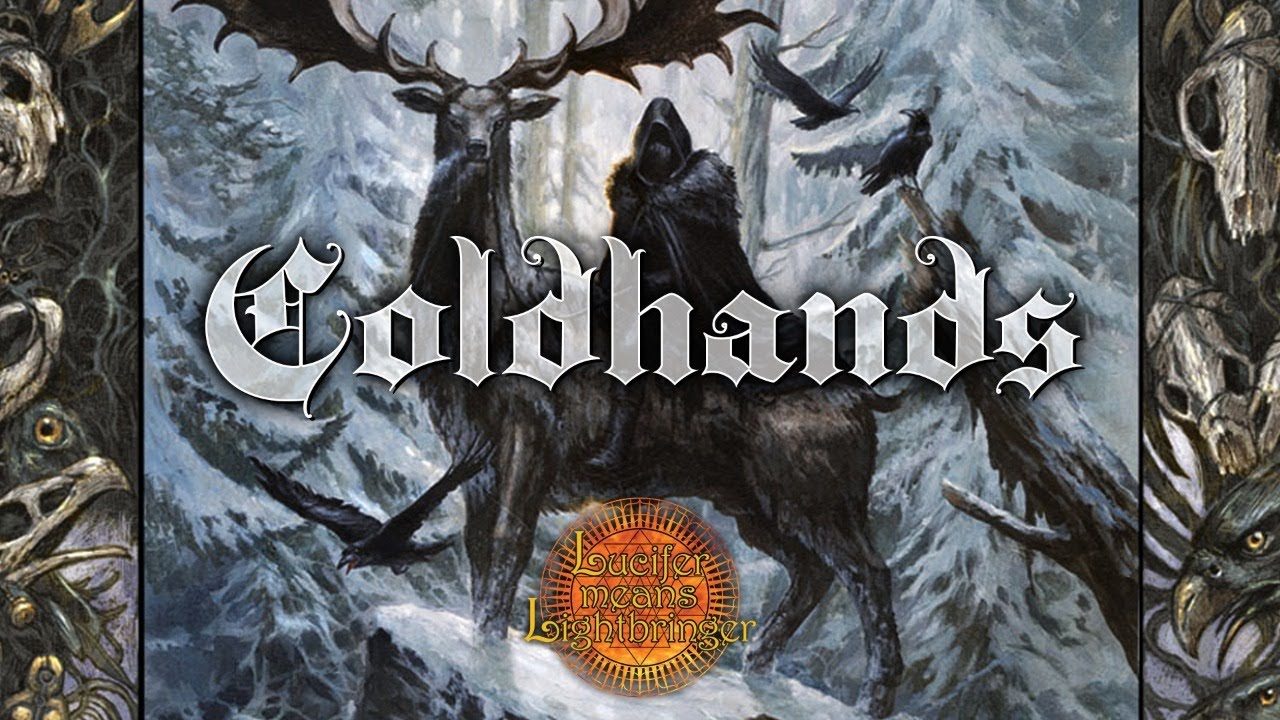 They Killed Him Long Ago: The Coldhands Story - YouTube