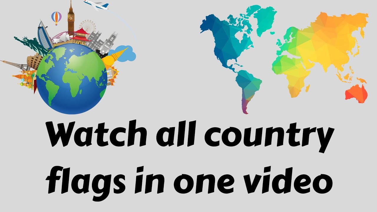 World Flags with Country Names – Learn All 195 Flags Part 1 ...