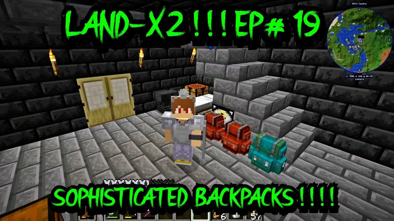 EXPLICANDO TODO EL MOD DE SOPHISTICATED BACKPACKS!!! LAND-X2 EP#19 ...