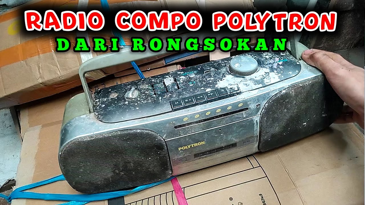 Restorasi Mini Compo Polytron PSC 123C Dari Rongsokan !! - YouTube