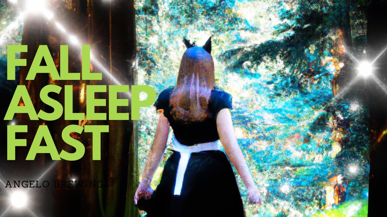 Fall Asleep Fast: Alice Enchanted - YouTube