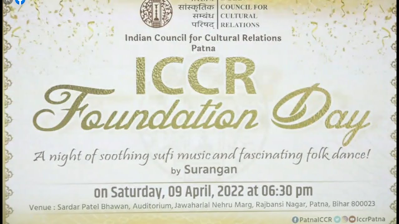 #LIVE: ICCR Foundation Day 09-04-20223 | #ICCRPatna - YouTube