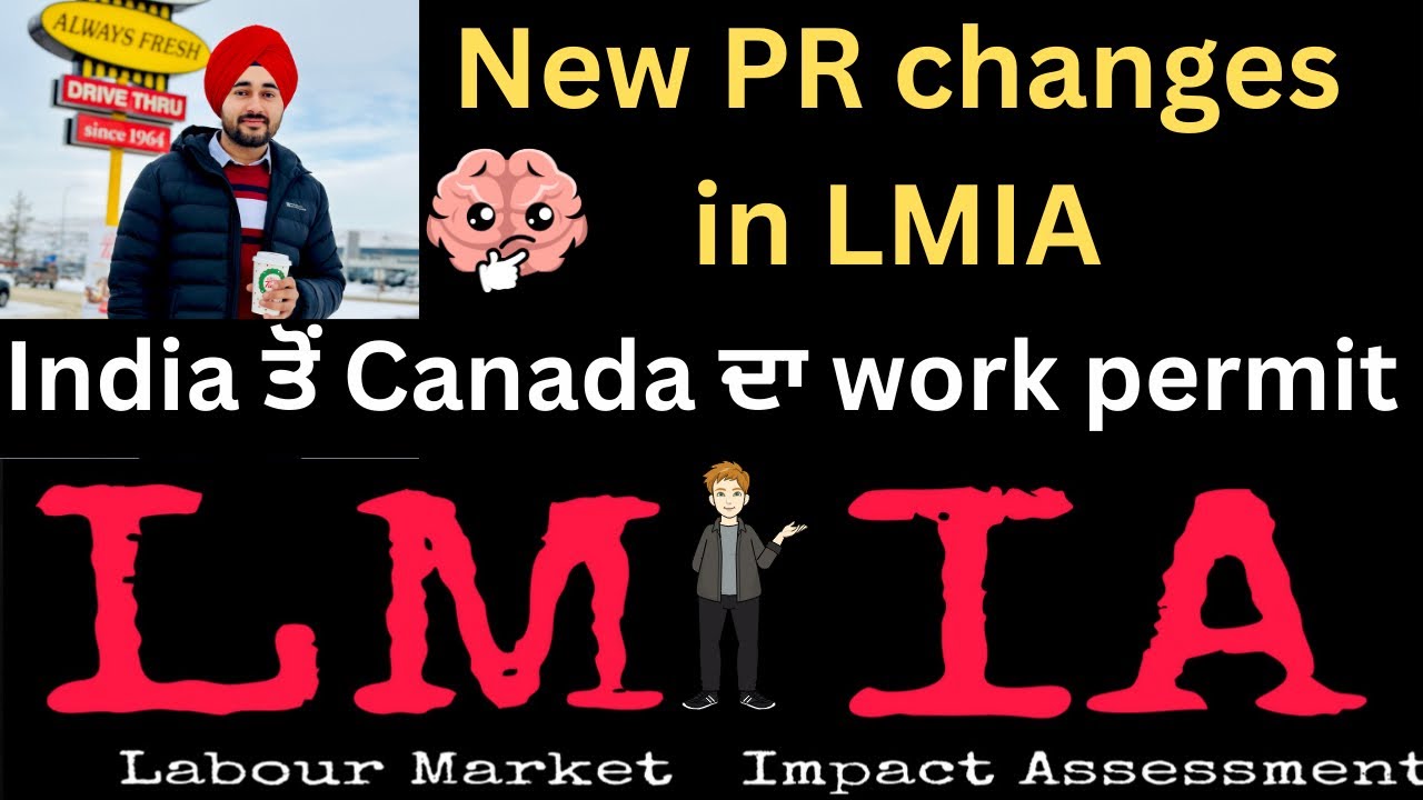 LMIA - India ਤੋਂ Canada ਦਾ work permit (PR) step by step - YouTube