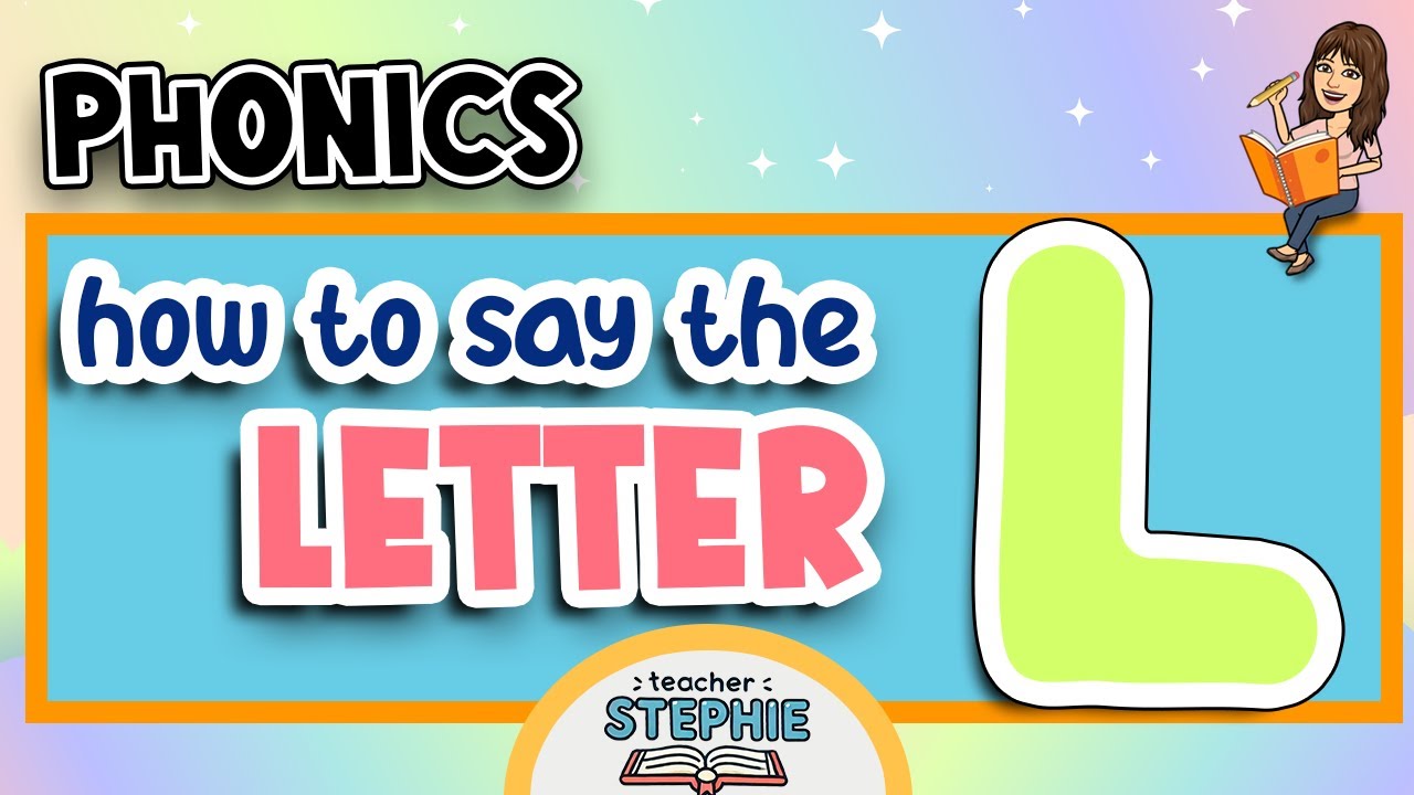Learning Phonics | Letter L | English Pronunciation | PreK ...