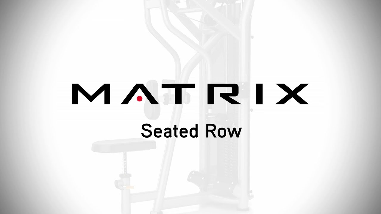 Aura Series | Seated Row | Setup & Movements | Matrix Fitness - YouTube