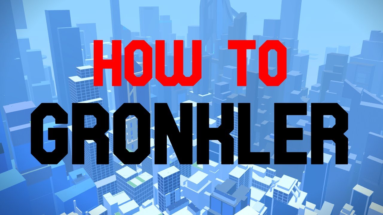 HOW TO GRONKLER | PARKOUR Reborn - YouTube
