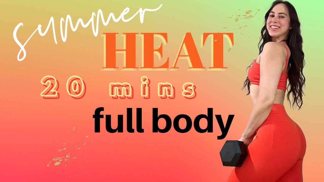 20 MINS SHREDDED FULL BODY SUMMER HEAT DUMBBELL WORKOUT FOLLOW ALONG AT ...