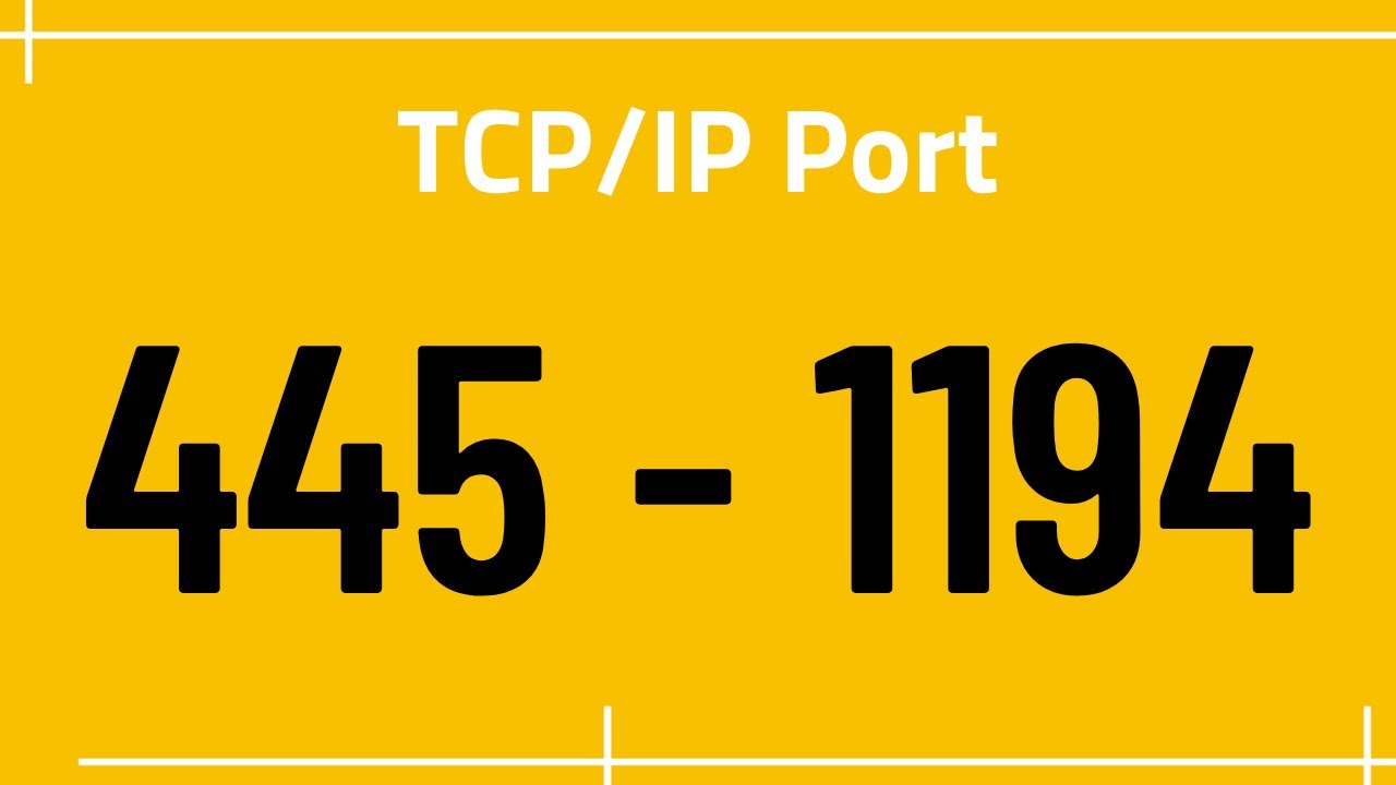 TCP/IP Ports Number 445 to 1194 and its Details in Hindi | #31 - YouTube