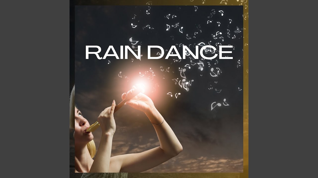 Rain Dance - YouTube