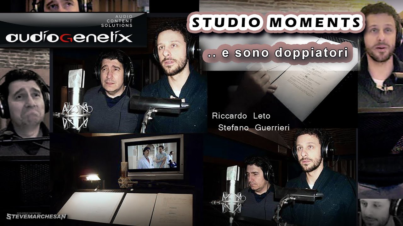 Studio Moments ".. e sono doppiatori" - Audiogenetix - YouTube