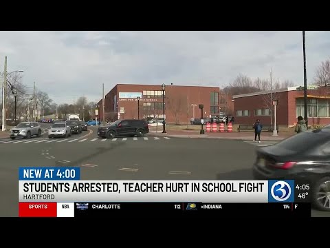Hartford teacher injured breaking up student fight, 4 arrested
