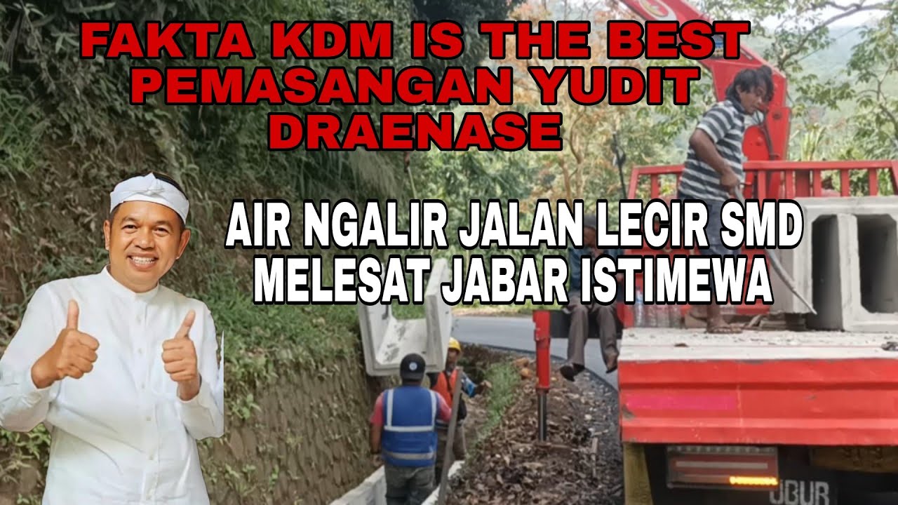 FAKTA KDM IS THE BEST PEMASANGAN YUDIT DRAENASE AIR NGALIR JALAN LECIR ...