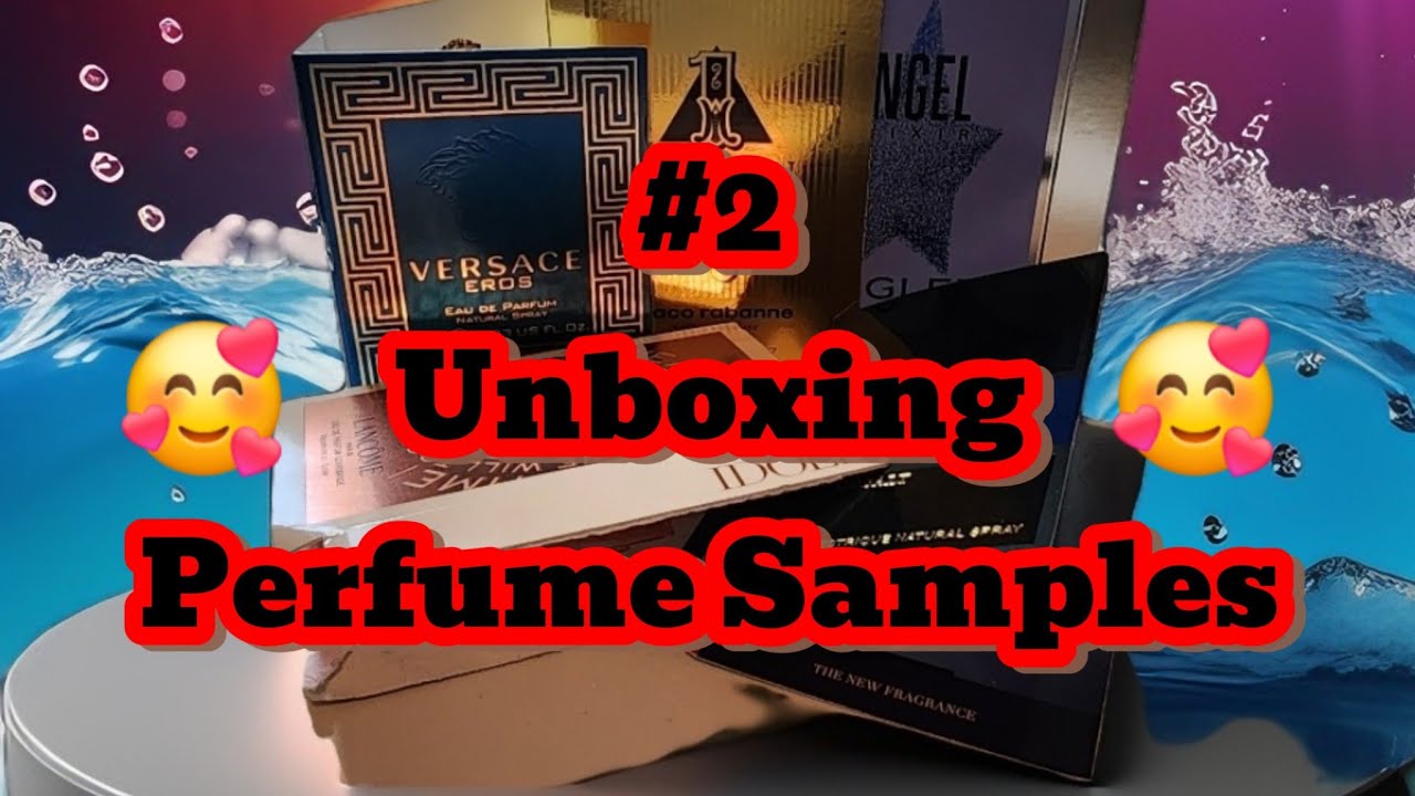Unboxing Perfumes Samples #2 - YouTube