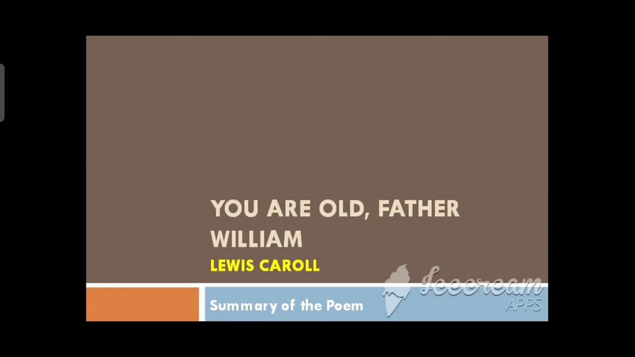 Father William by Lewis Carroll (1832-1898) - YouTube