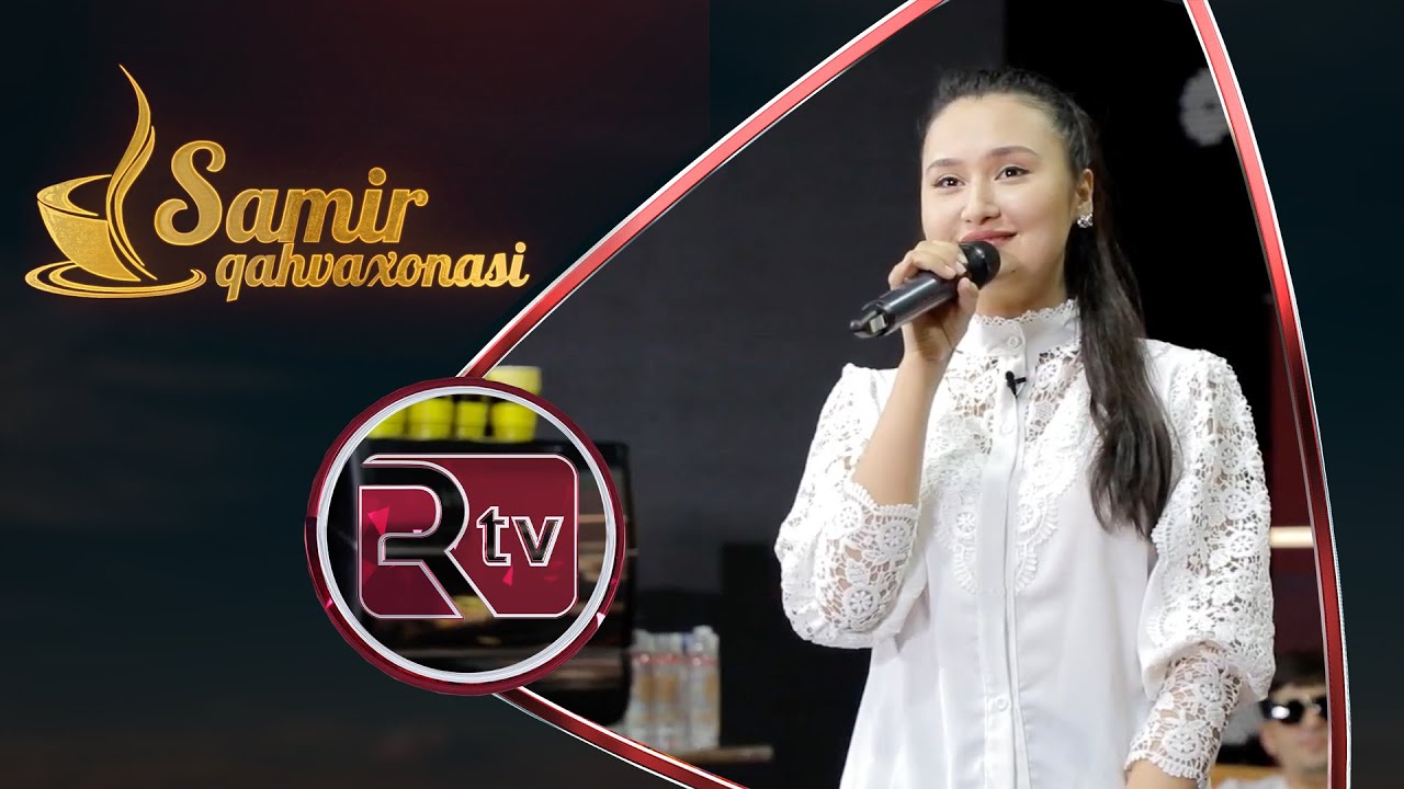 Samir qahvaxonasi 4-soni | Shou Brand guruhi, Maryam Gafurova - YouTube