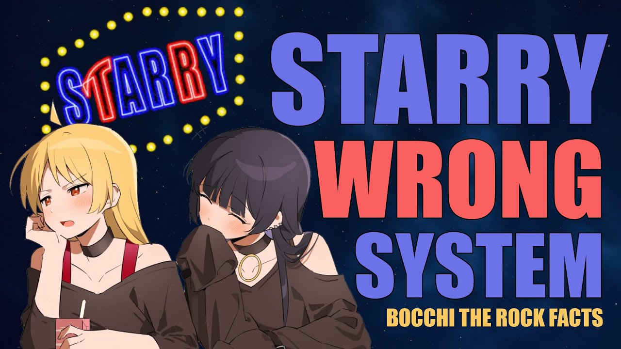 How Starry System is WRONG | Bocchi The Rock Facts - YouTube