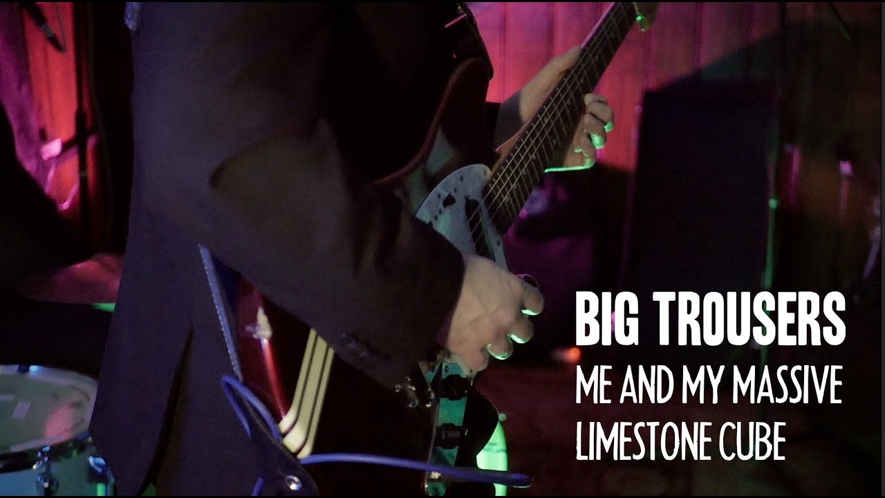 Me and my massive limestone cube - Big Trousers (Live at the Queens ...