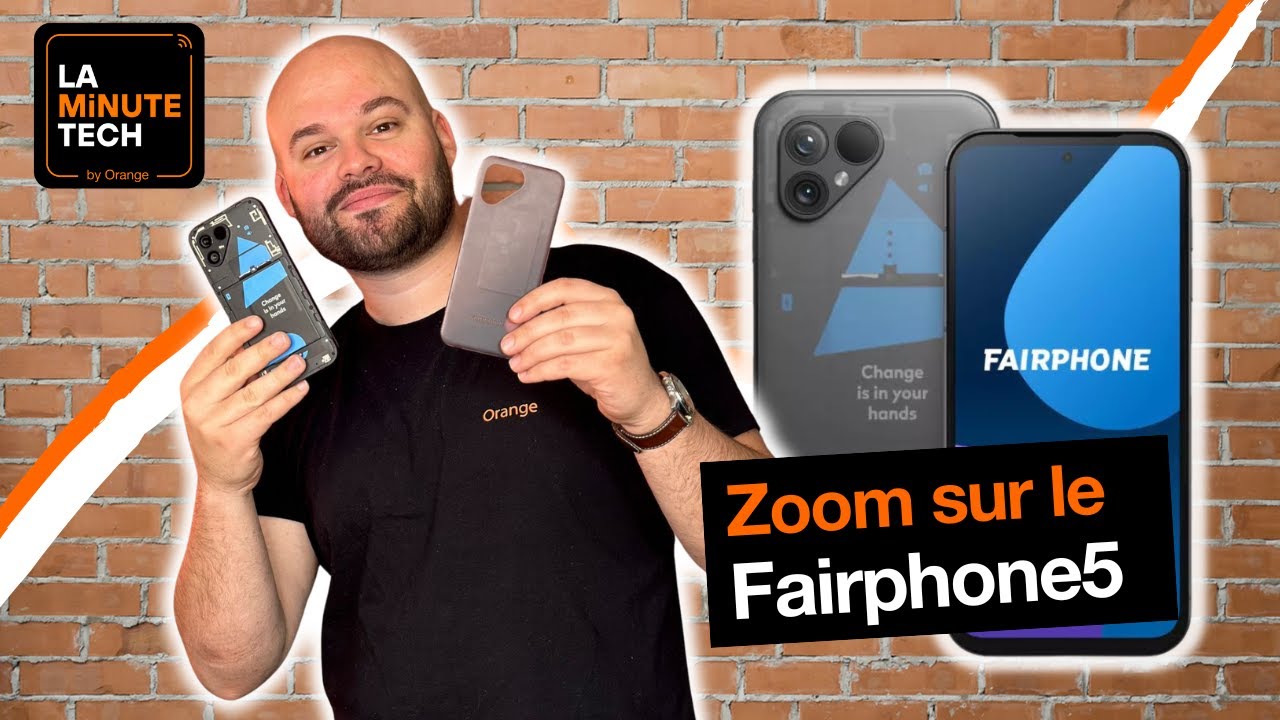 La Minute Tech by Orange - Fairphone5 - YouTube