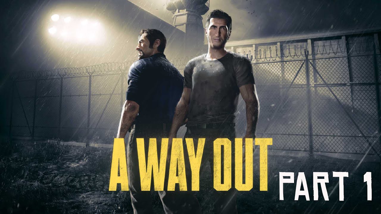 A WAY OUT Walkthrough PC Gameplay Part 1 - INTRO - PLOT TO ESCAPE FROM ...