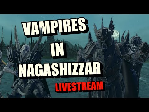 🔴 Vampires in Nagashizzar LIVESTREAM - YouTube