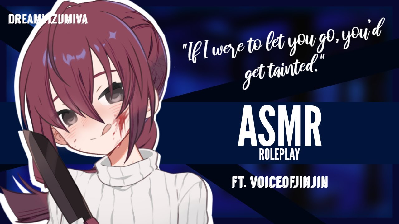 ASMR Roleplay | Yandere Serial Killer Kidnaps You Ft. VoiceOfJinJin ...