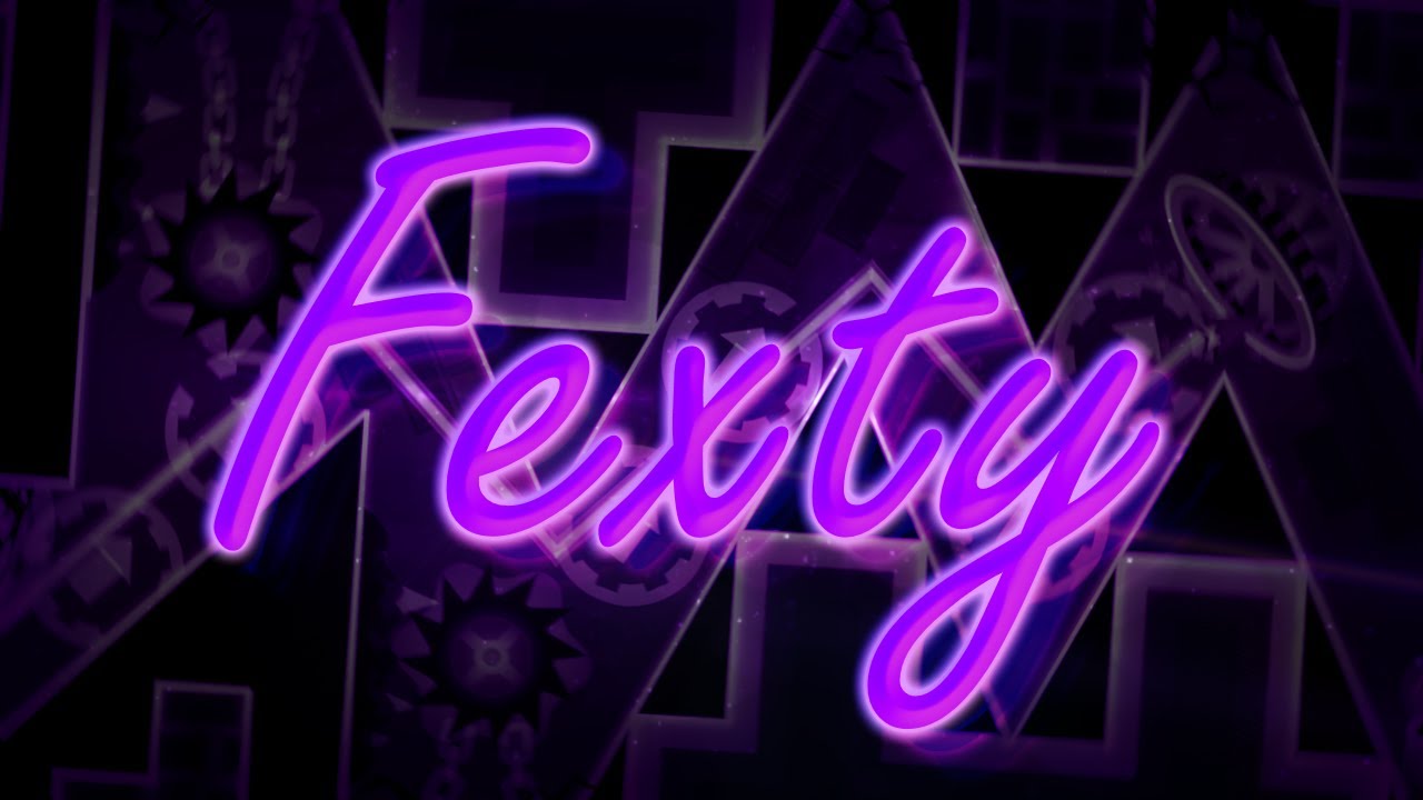 Fexty 100% by Ozpectro | Geometry Dash 2.2 - YouTube