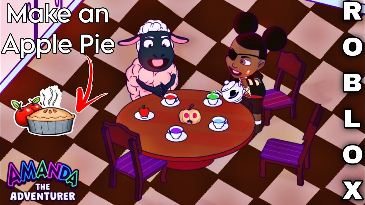ROBLOX - AMANDA THE ADVENTURER | Make an Apple Pie 🥧 - YouTube