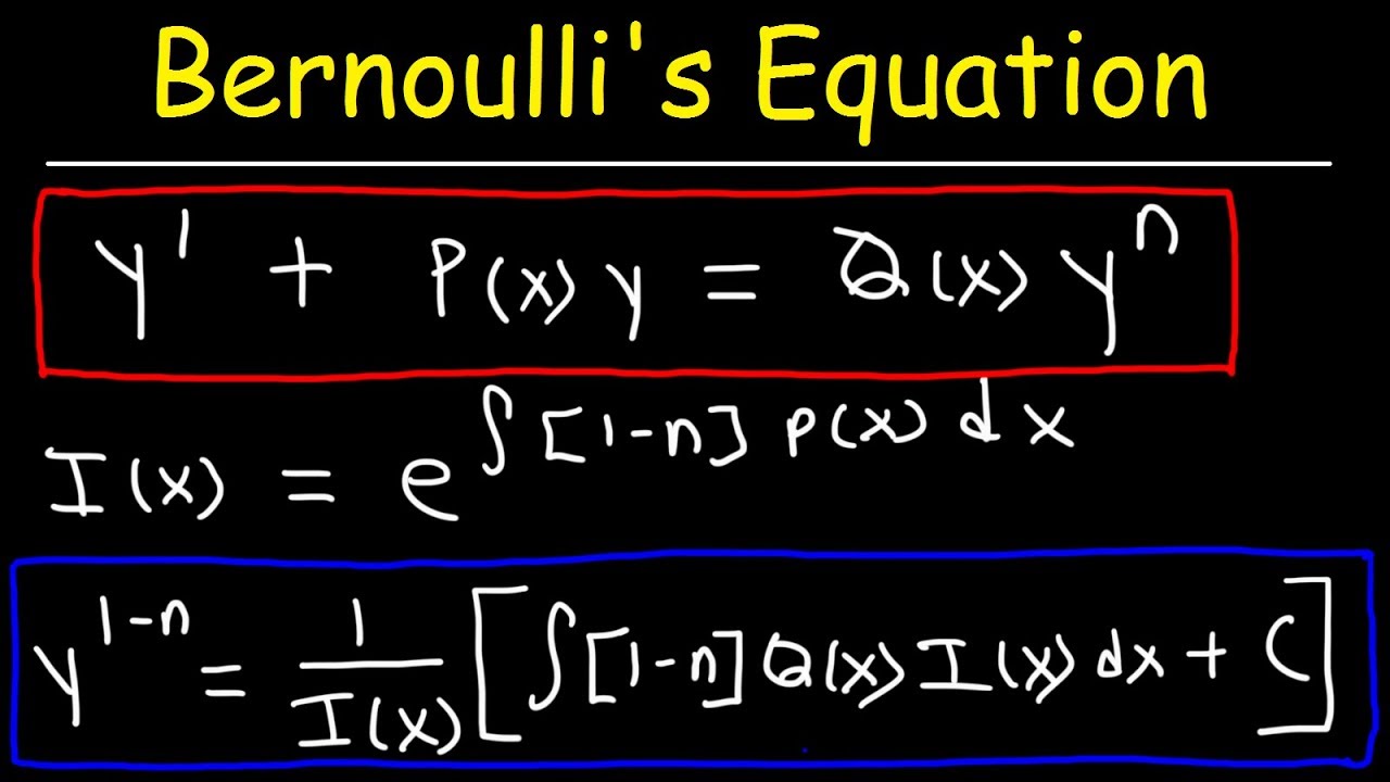Bernoulli s Equation For Differential Equations YouTube